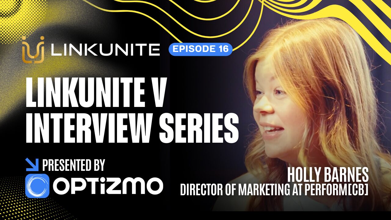 LinkUnite V Interview Series - Holly Barnes
